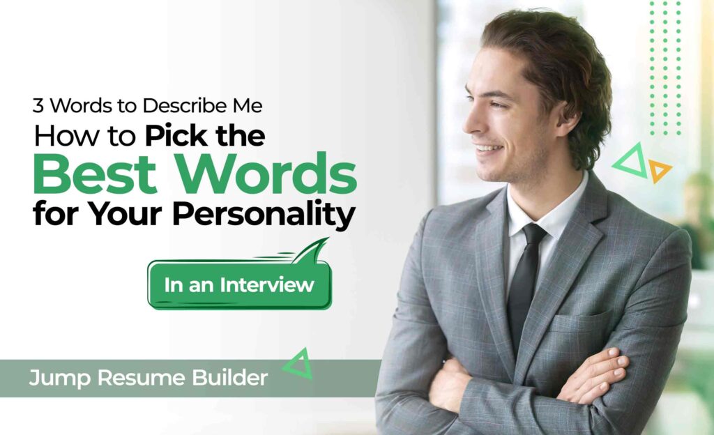 3 Words to Describe Me: How to Pick the Best Words for Your Personality ...